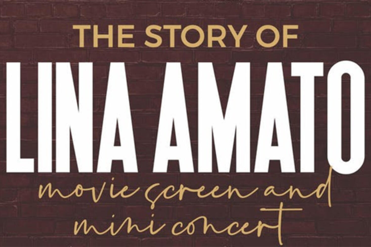 The Story of Lina Amato Screening & Concert